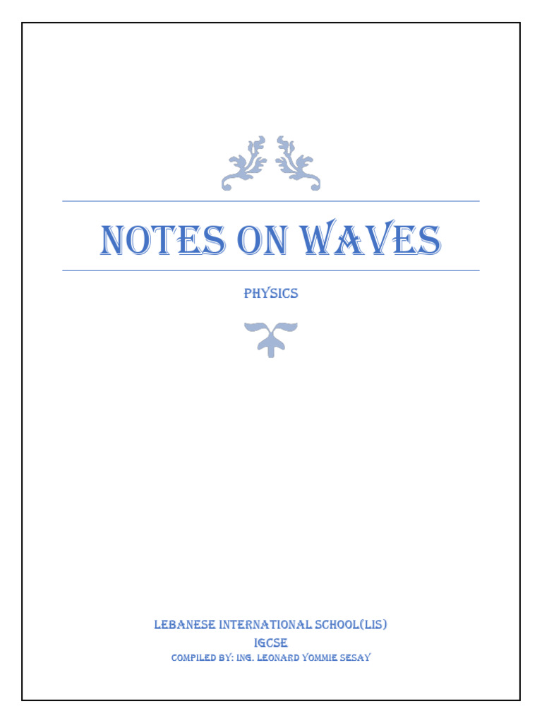 Physics Notes (Em&Sound Waves) Lis Igcse | PDF | Electromagnetic ...