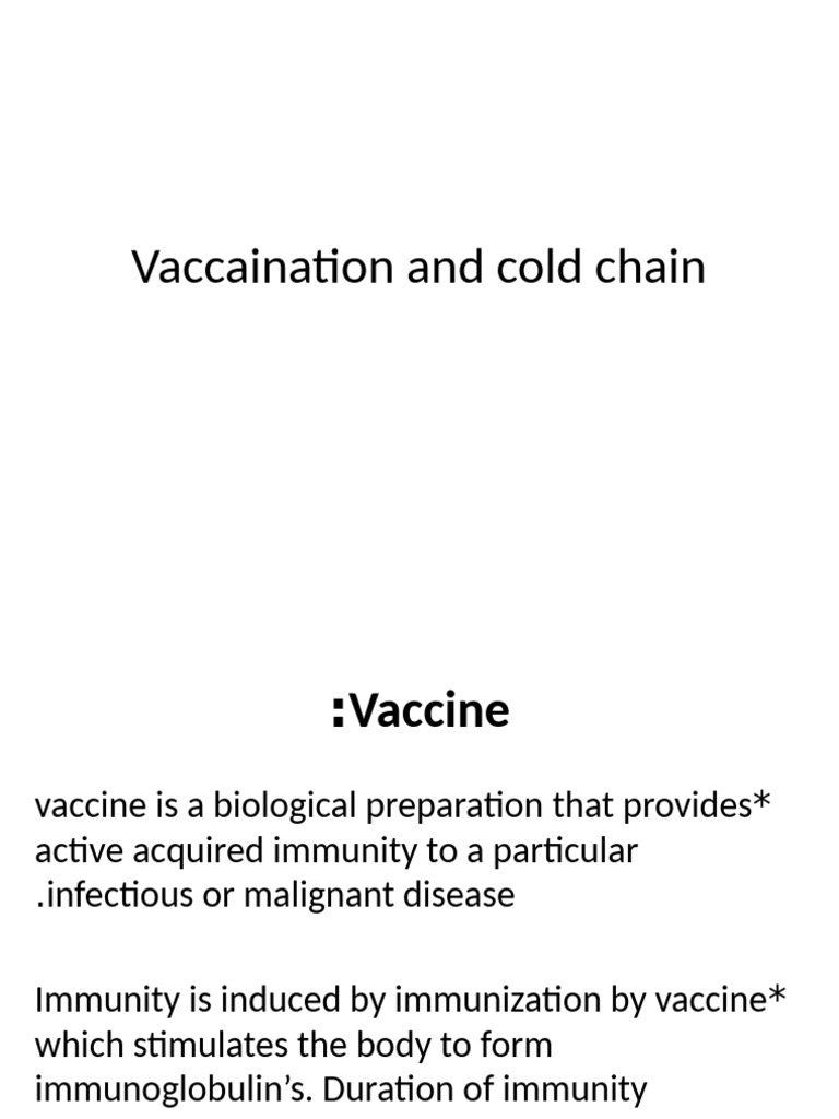 Vaccination Types and Cold Chain Management | PDF | Vaccines | Refrigerator