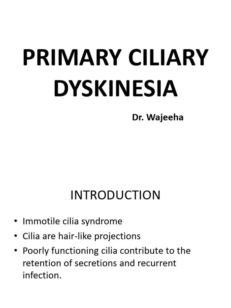 Primary Ciliary Dyskinesia | PDF | Diseases And Disorders | Clinical ...