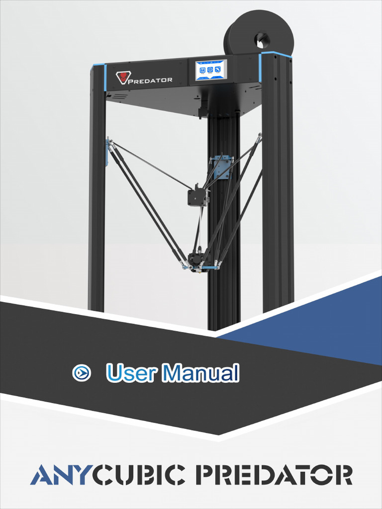 Aot002 Anycubic Predator English 20190219 v4 | PDF