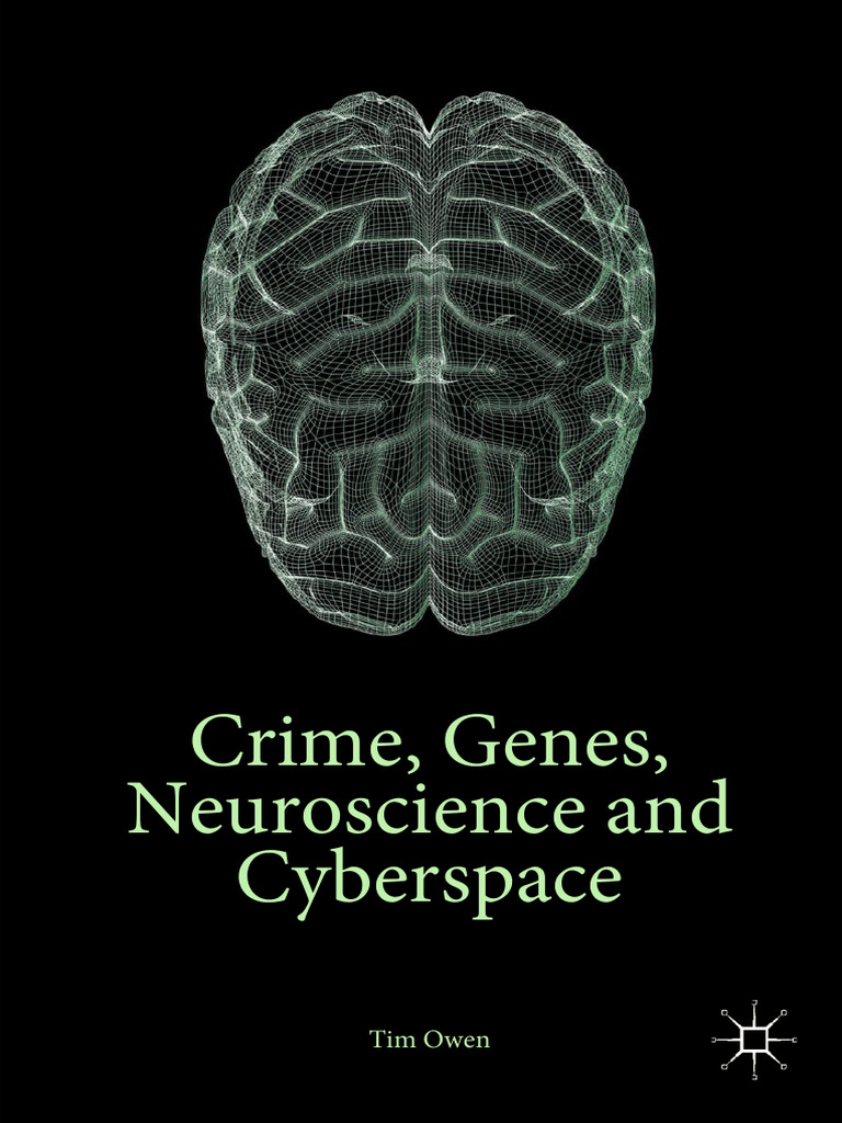 Crime, Genes, Neuroscience and Cyberspace (PDFDrive) | PDF | Cortisol ...