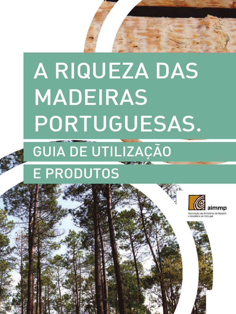 Madeiras Portuguesas: Guia de Utilização | PDF | Madeira | Embalagem e ...