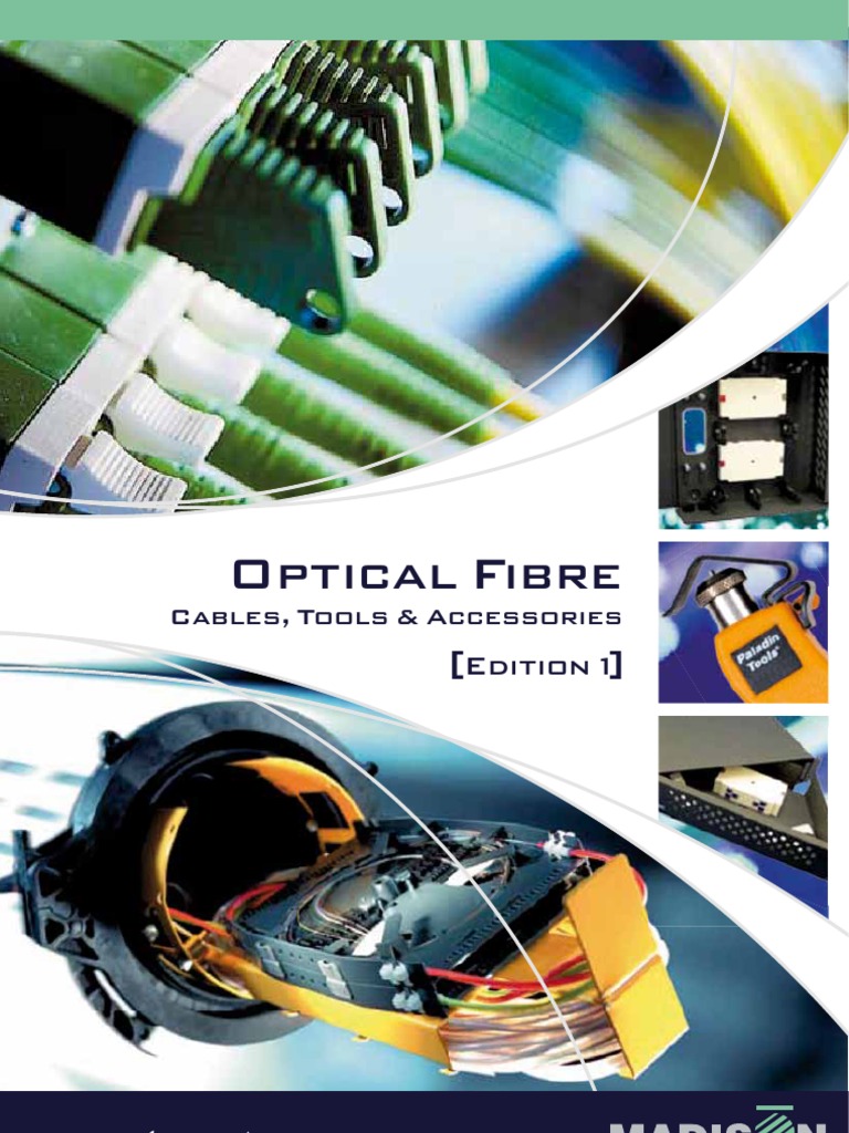 MADISON TECH - Optical Fibre Cables, Tools and Acessories | PDF ...
