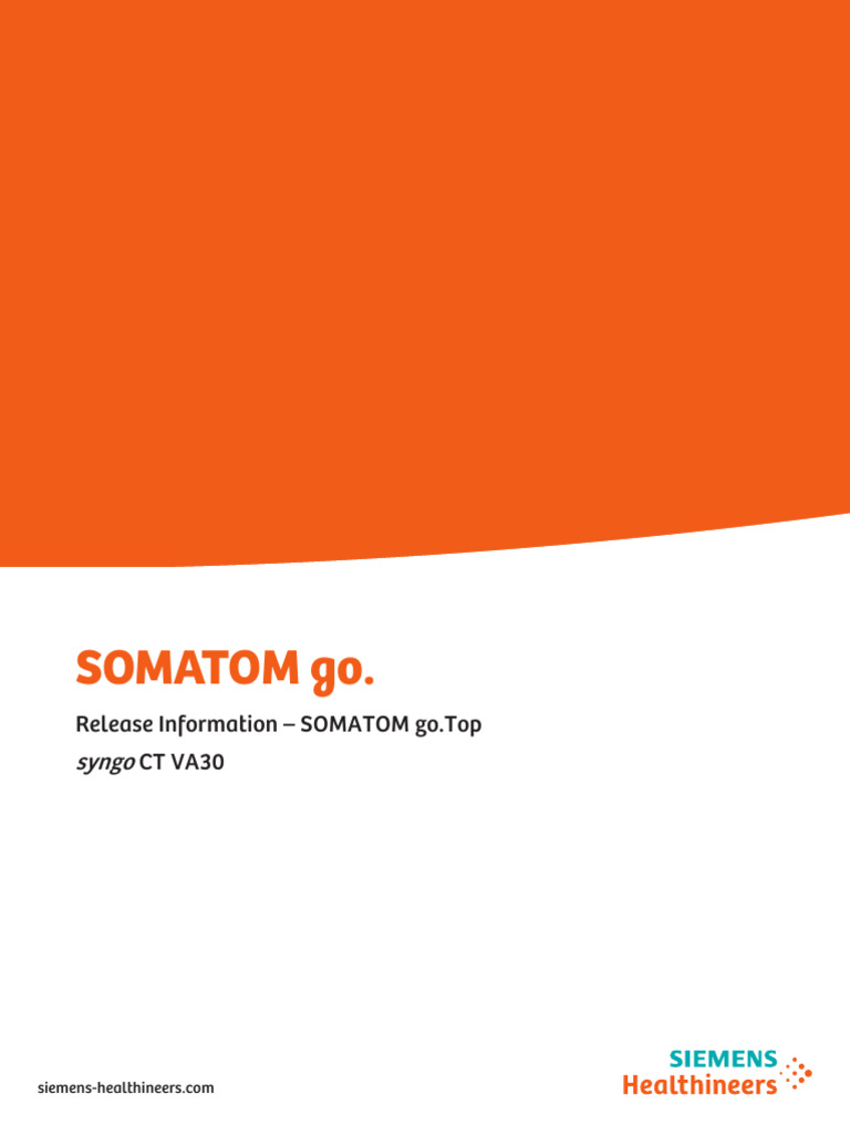 SOMATOM go.Top Release Overview | PDF | Ct Scan | Radiation Therapy