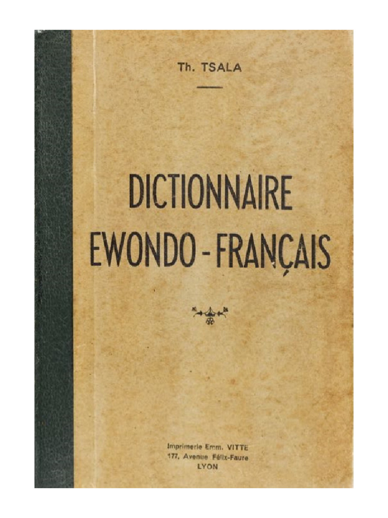 Dictionnaire Ewondo Francais - Tsala 1955 | PDF