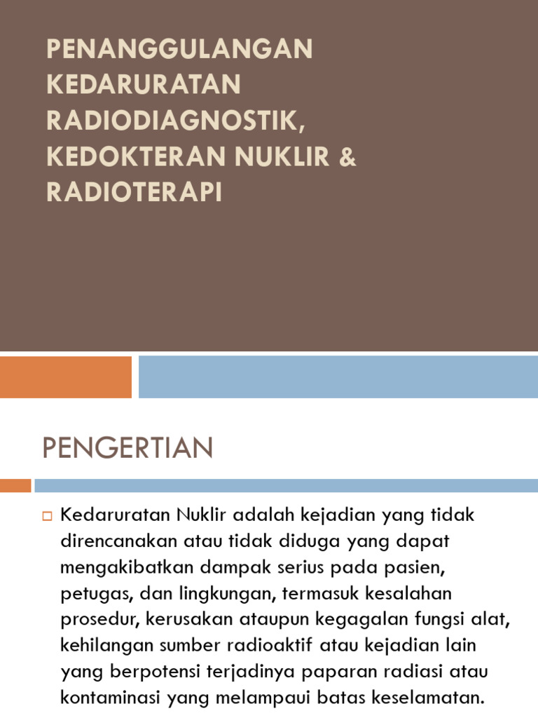 Penanggulangan Kedaruratan Radiodiagnostik, Kedokteran Nuklir & Radioterapi | PDF