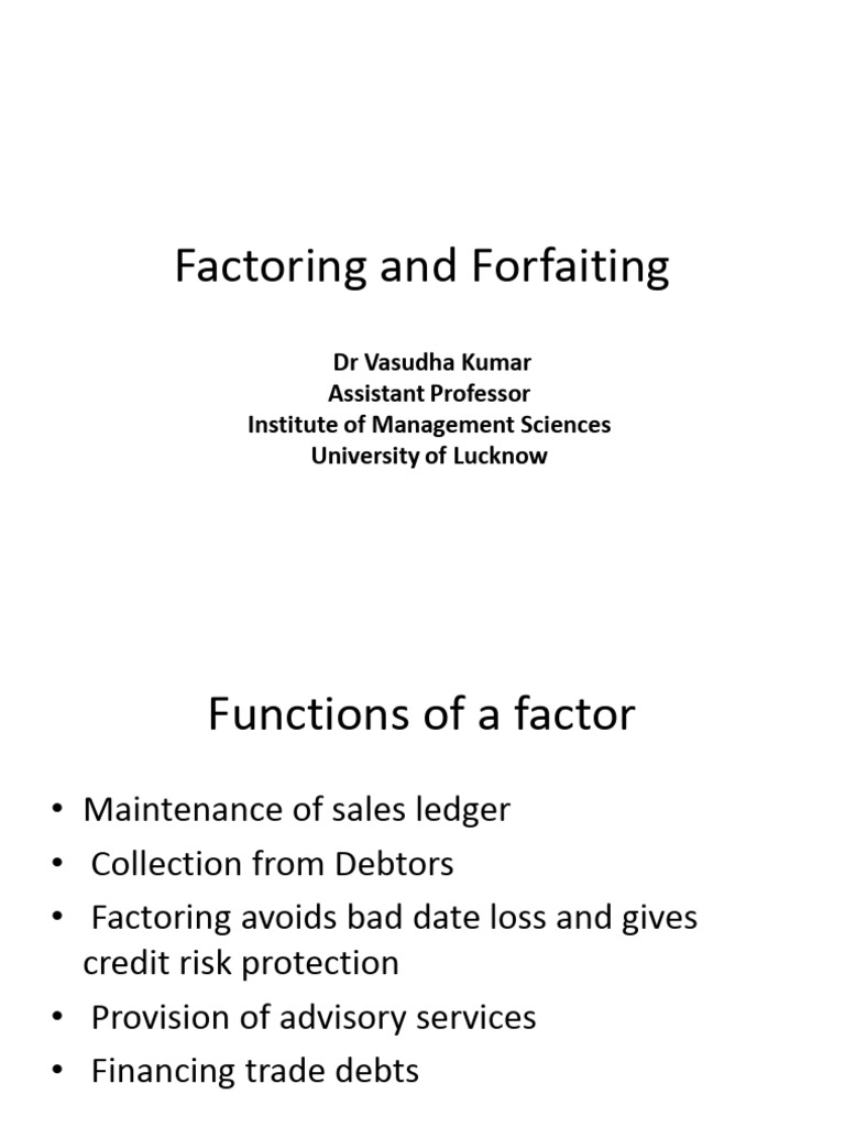 Factoring vs. Forfaiting Explained | PDF | Factoring (Finance) | Credit