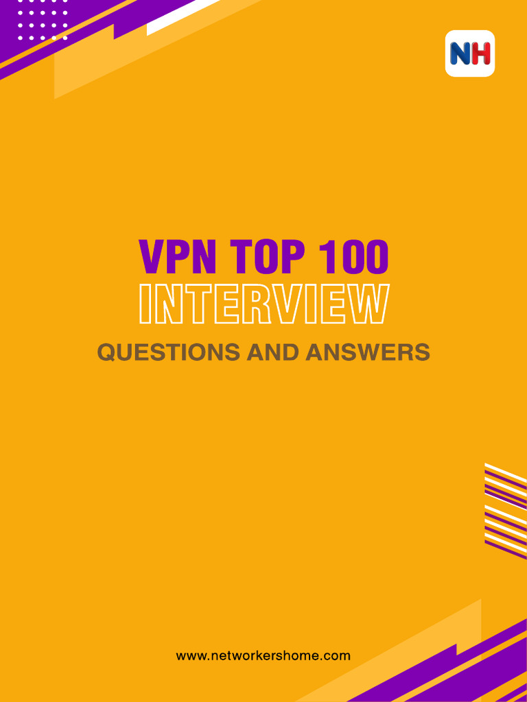 100 VPN Interview Questions and Answers | PDF