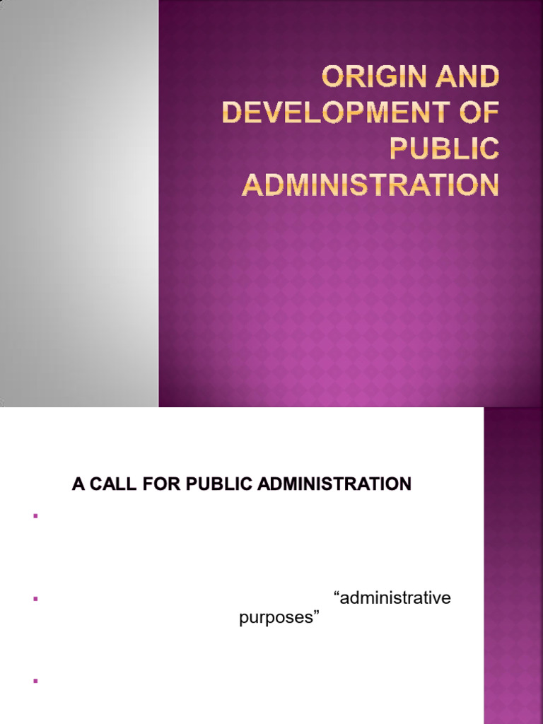 Origin and Development of Public Administration - PDF | PDF ...
