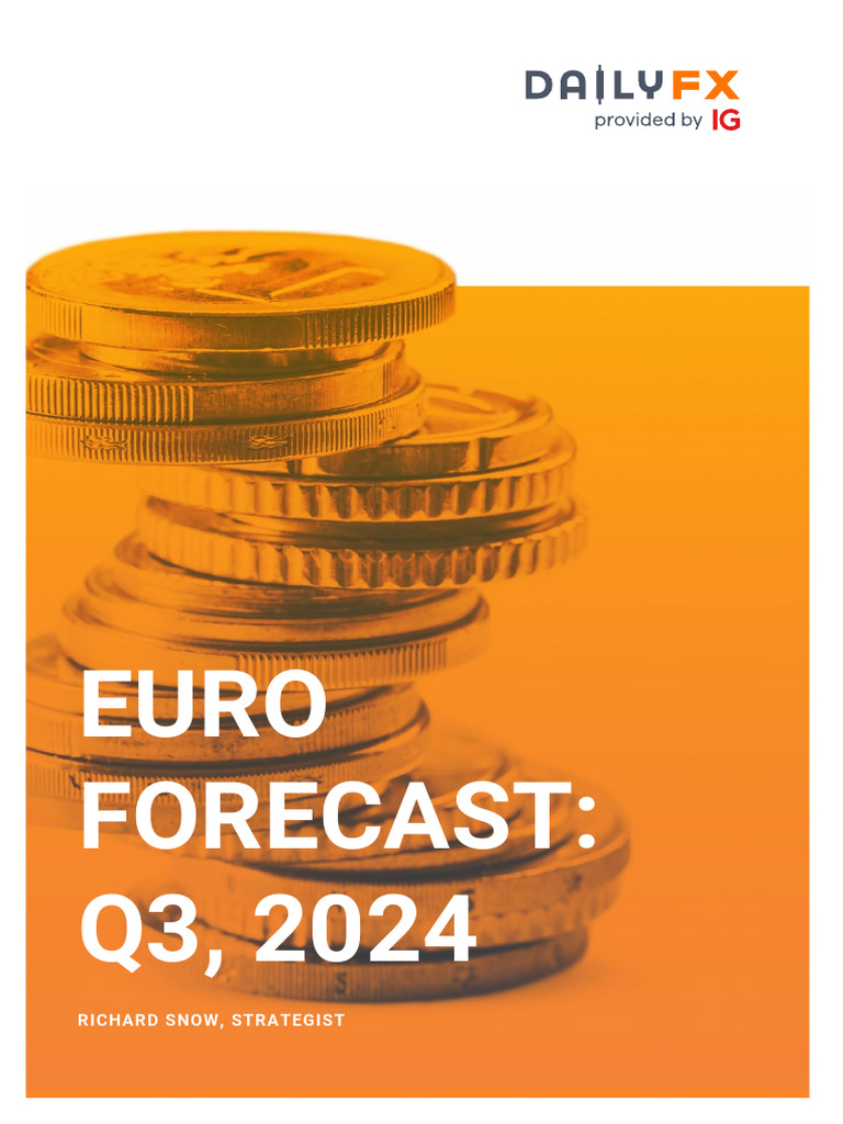 DailyFX Guide EN 2024 Q3 EUR | PDF | Euro | European Central Bank