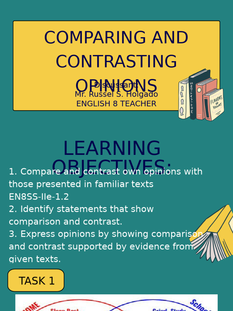 Q2 - L4 - Comparing and Contrasting Opinions | PDF