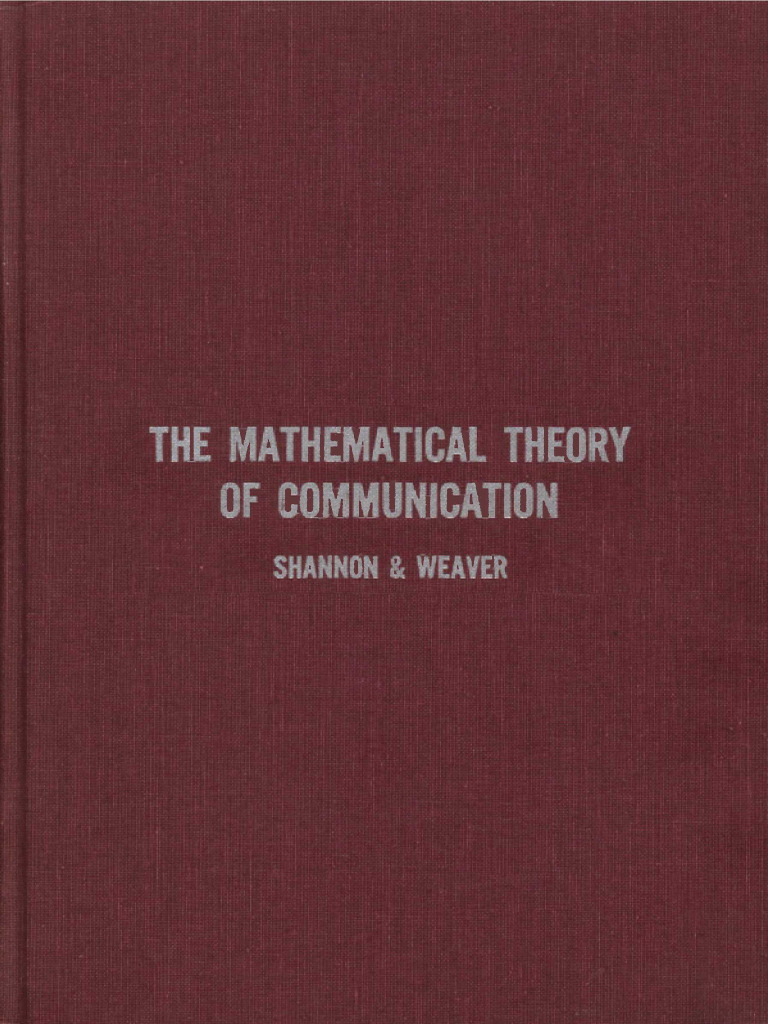 TheMathematical Theory of Communication | PDF