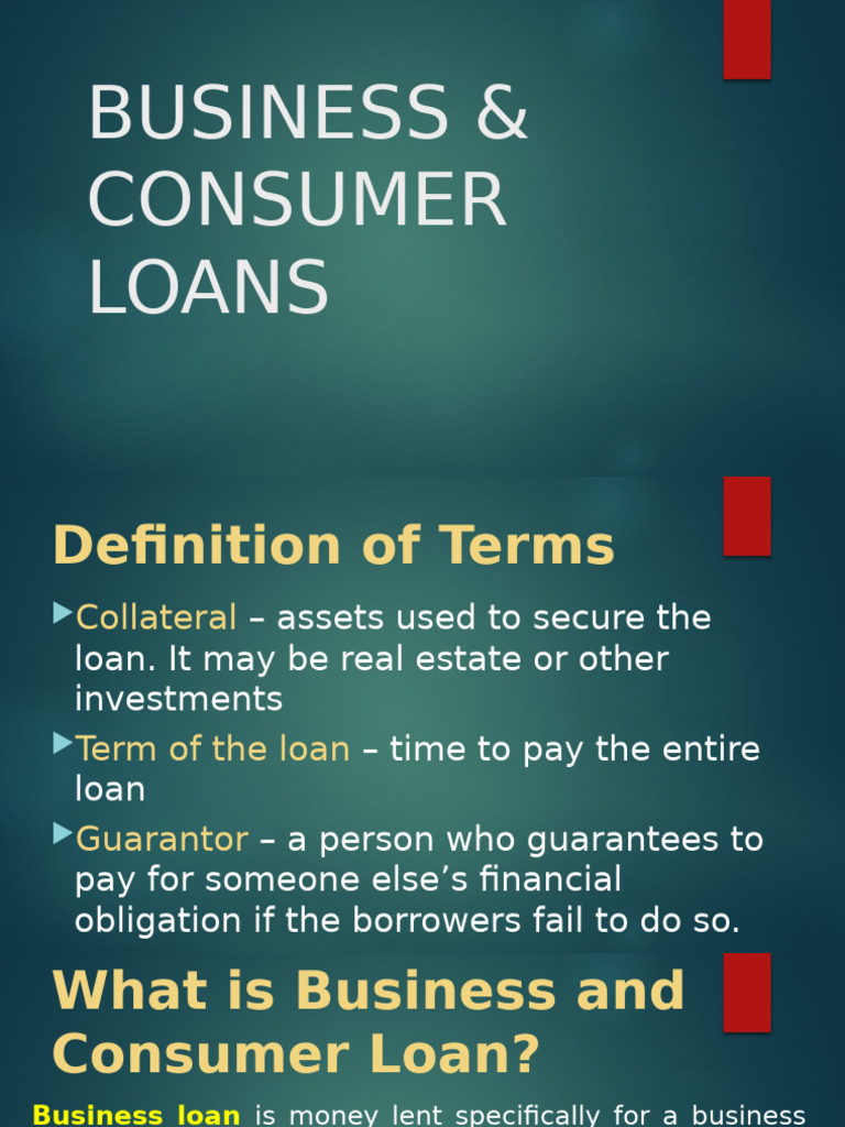 Q2 Lesson 5 Business Consumer Loans | PDF | Loans | Finance & Money ...