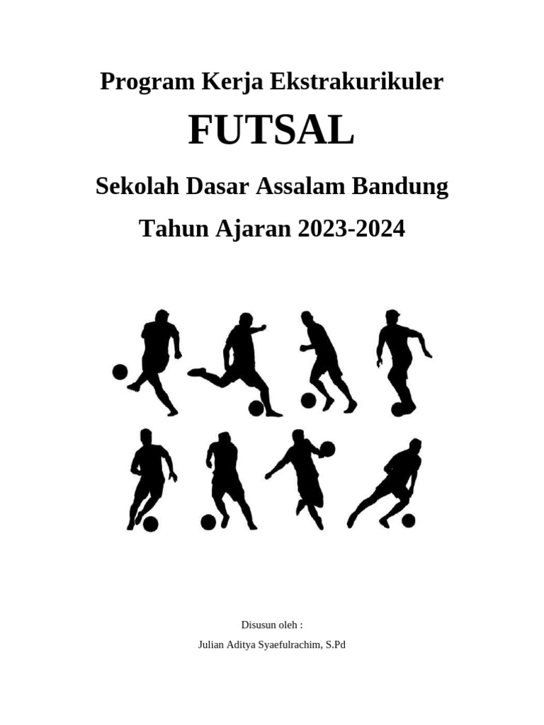 Program Kerja Ekstrakurikuler Futsal Sekolah Dasar 78 | PDF