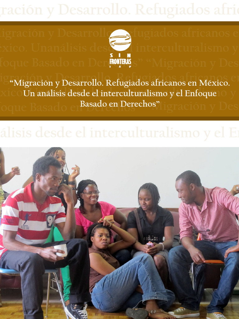 Migracion y Desarrollo | PDF | Multiculturalismo | México