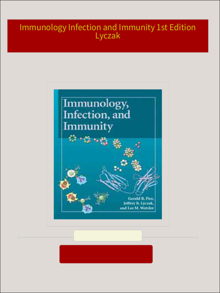 Immunology Infection and Immunity 1st Edition Lyczak | PDF | Major ...