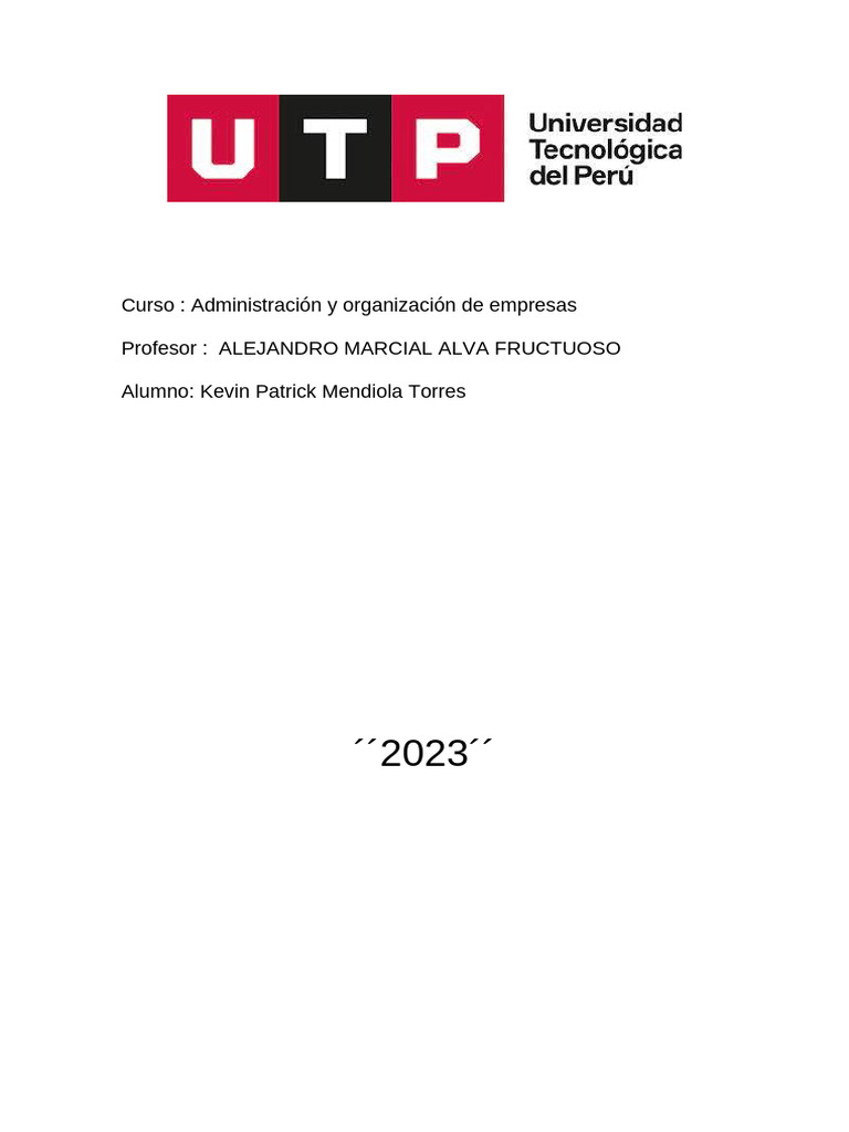 Curso: Administración y Organización de Empresas Profesor: Alejandro ...