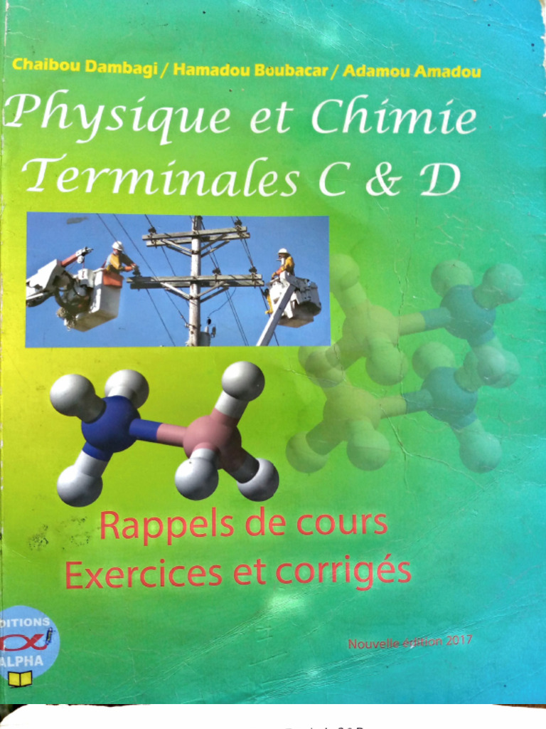 Super Doc Resumé de Cours+exo Corrigés Physique Tle C&E | PDF