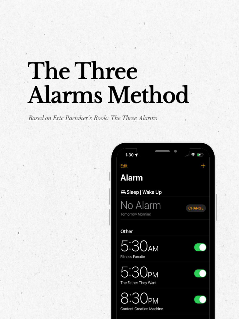 The Three Alarms Method Explained | PDF | Habits | Behavior