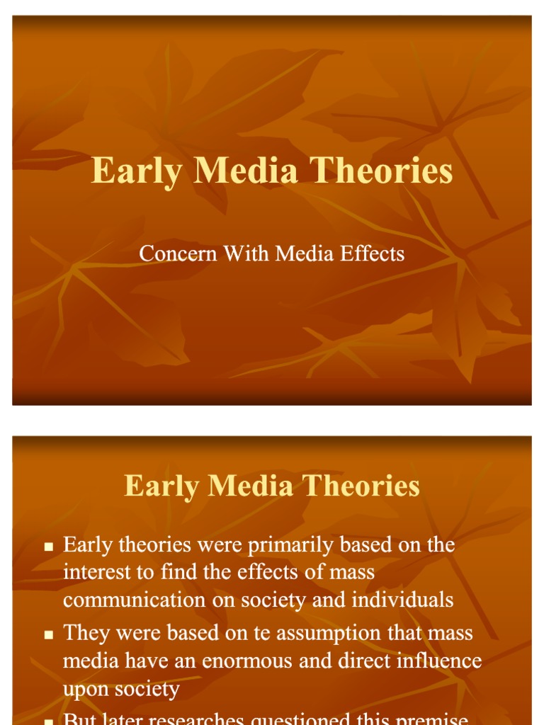 12. a Early Media Theories | Psychological Attitude | Mass Media