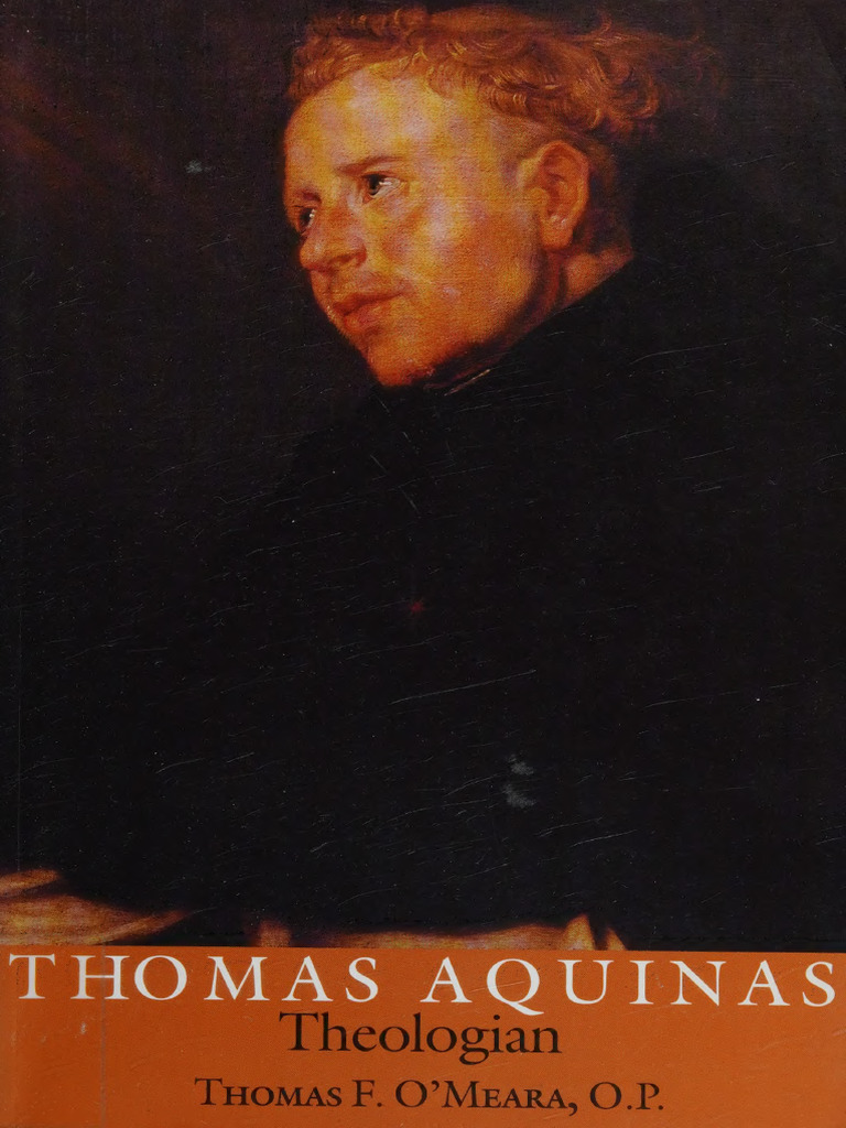 Thomas F. O’Meara O.P. - Thomas Aquinas, Theologian - University of ...