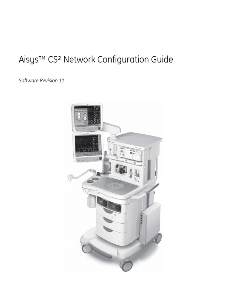 Anesthesia-GE-Aisys CS2-Network Configuration Guide | PDF | Computer ...