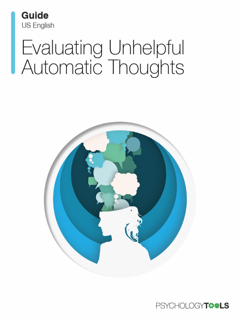 Evaluating Unhelpful Automatic Thoughts - Lang Eng Us - Format Guide | PDF | Thought | Cognitive ...