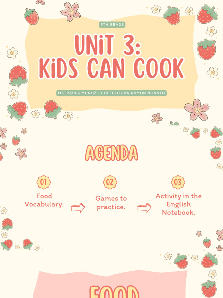 5° Grade KIDS CAN COOK (Class 1 Food Vocabulary) | PDF