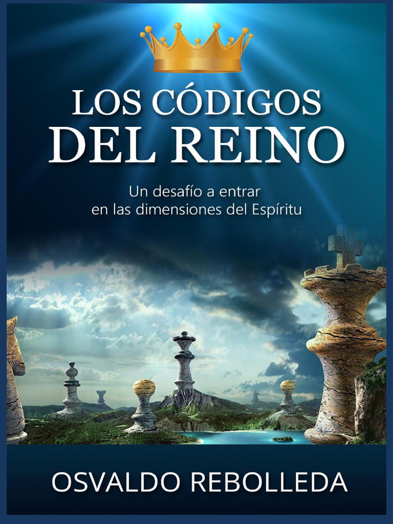 Libro Los Códigos Del Reino Ok Osvaldo Rebolleda | PDF | Dios ...
