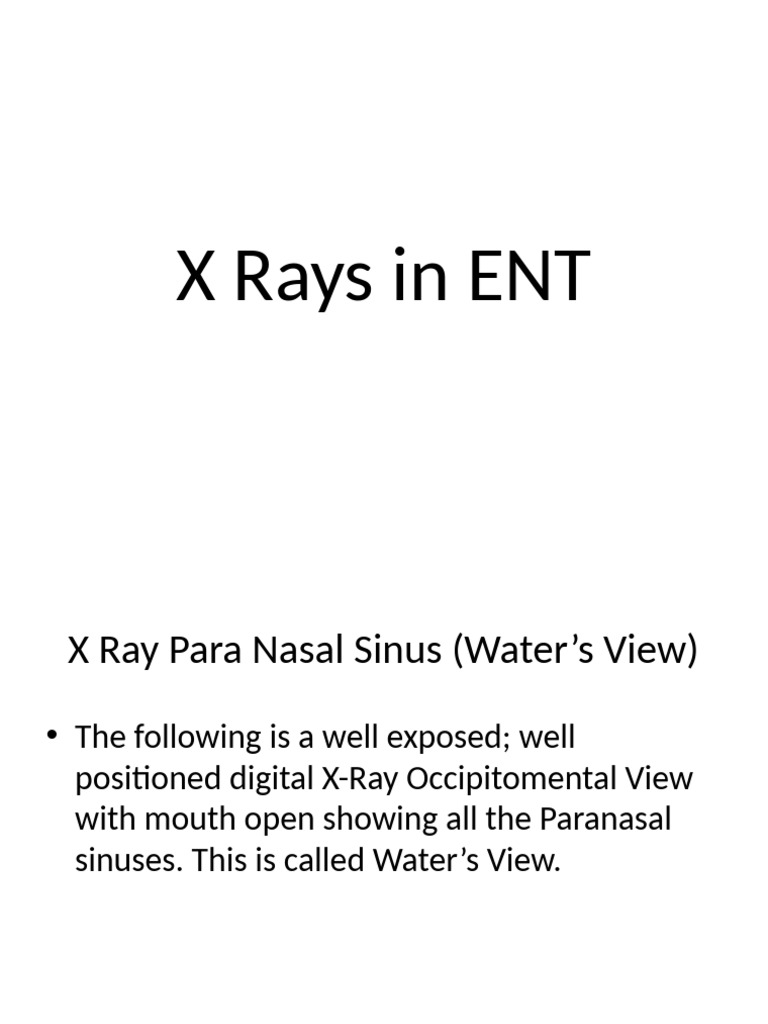 X Rays in ENT | PDF | Human Nose | Otorhinolaryngology