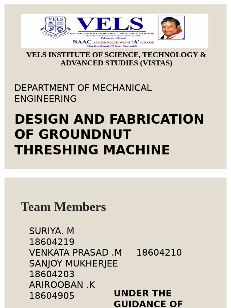 Design and Fabrication of Groundnut Threshing Machine | PDF | Agriculture