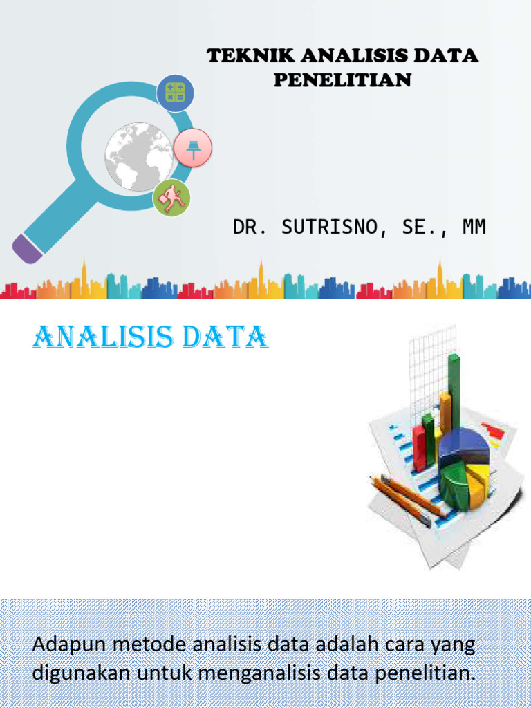 WORKSHOP TEKNIK ANALISIS DATA - DR - Sutrisno | PDF