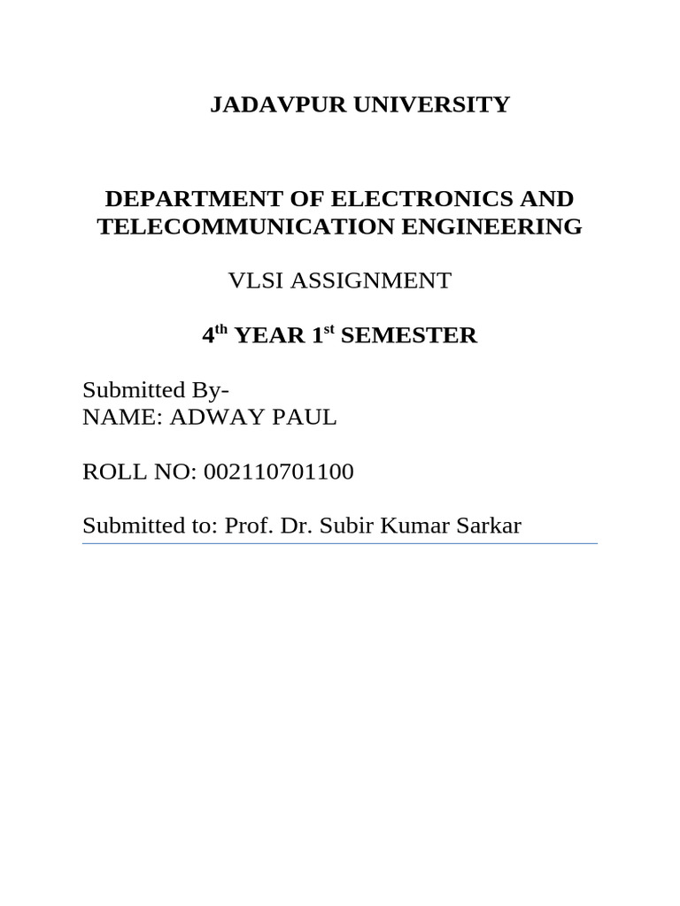 VLSI Assignment 002110701100 | PDF | Random Access Memory | Field Effect Transistor