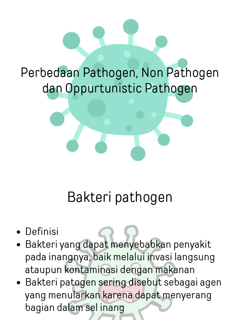 Perbedaan Pathogen, Non Pathogen Dan Oppurtunistic Pathogen PDF | PDF