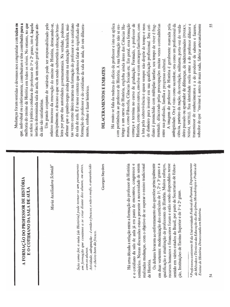 SCHMIDT, Maria Auxiliadora. A Formação Do Professor de História e o ...
