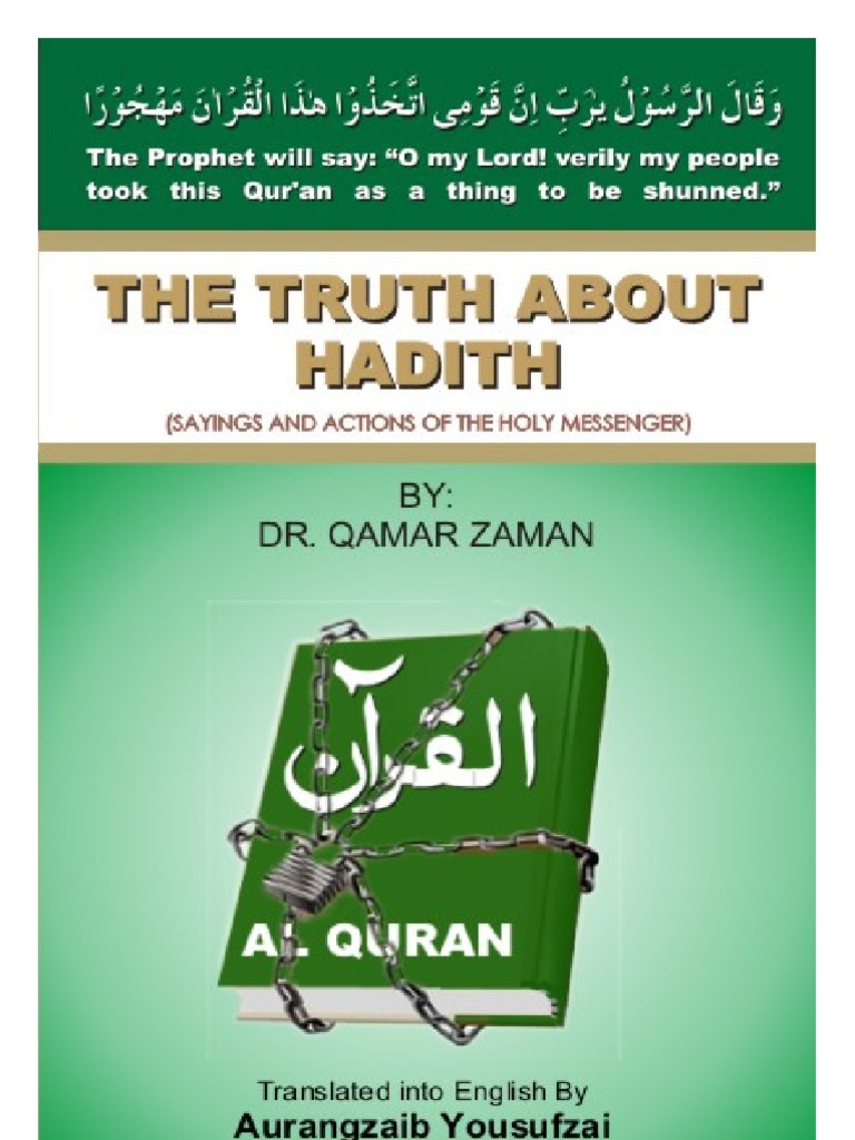The Truth About Hadees - Eng (DR Qamar Zaman) | PDF | Hadith | Sahabah