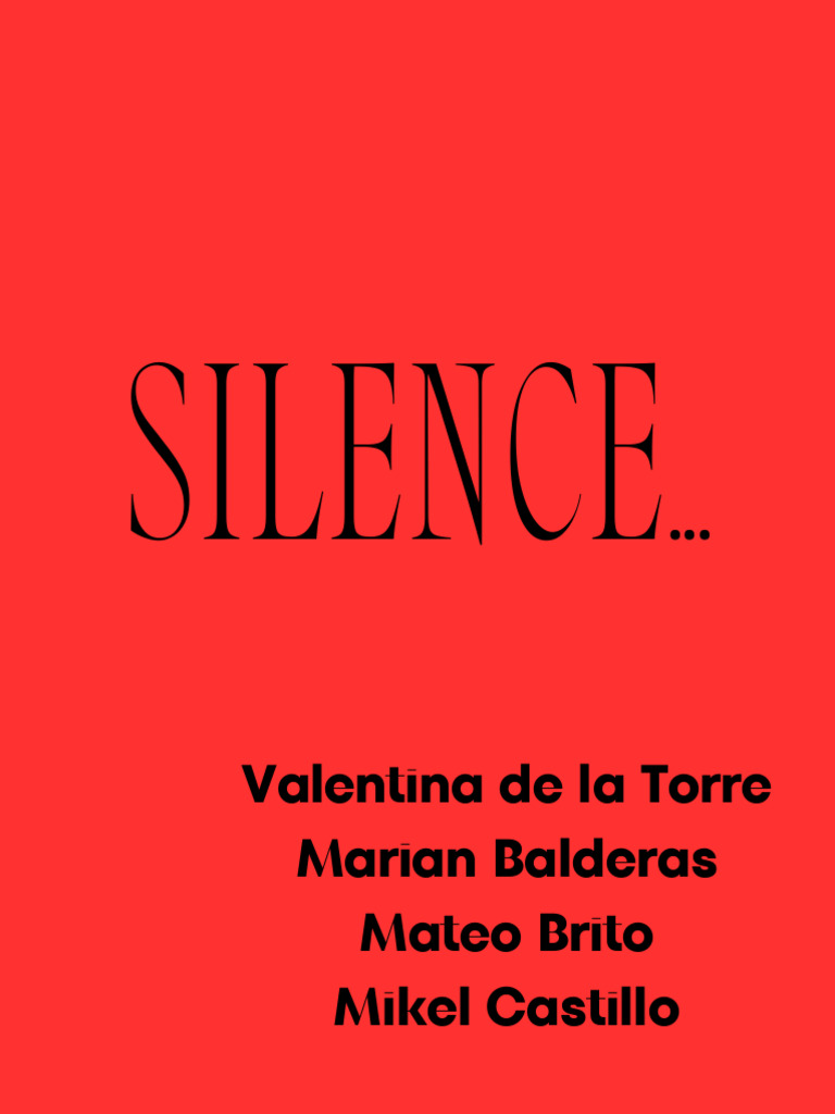 3E_Silence_(Vale. Marian, Mateo, Mikel) | PDF