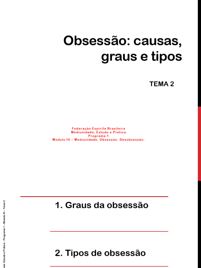 Módulo 3 Tema 2 Obsessão Causas Graus e Tipos | PDF | Espiritismo | Mediunidade