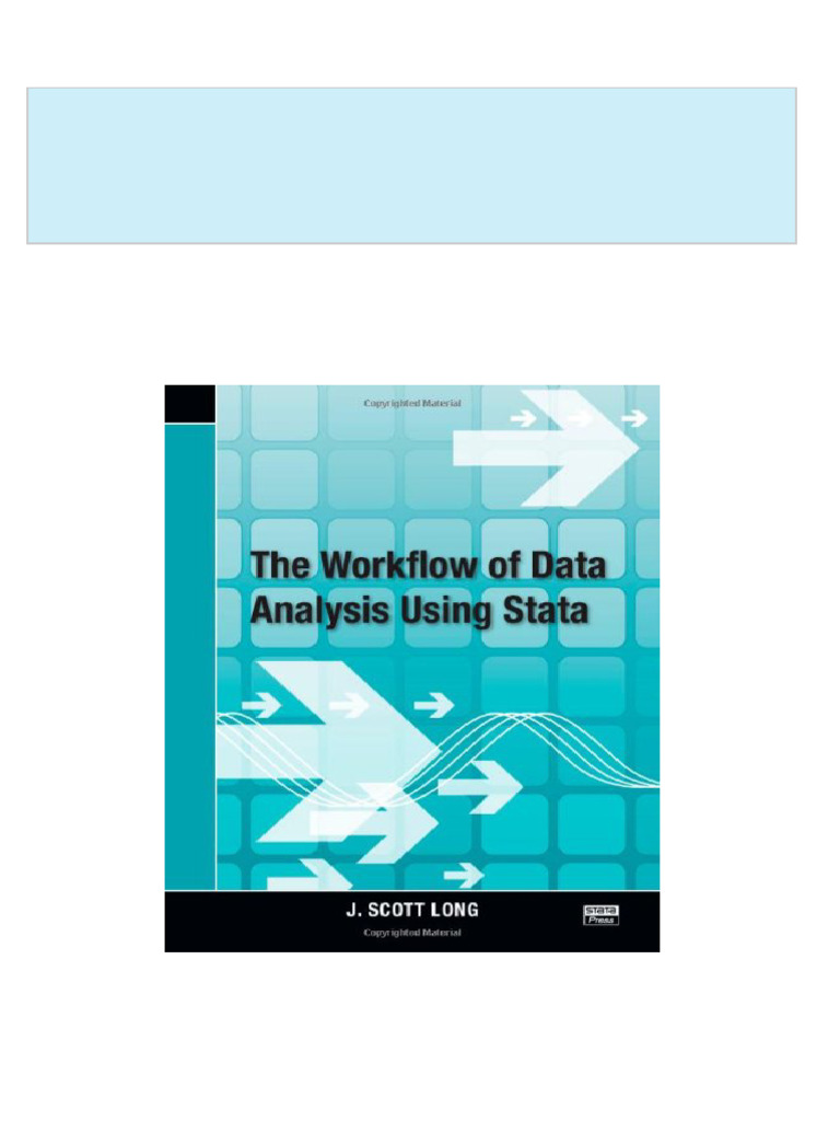 The Workflow of Data Analysis Using Stata 1st Edition James Scott Long | PDF