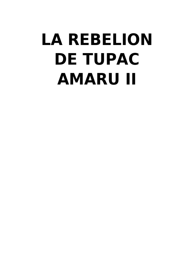 La Rebelion de Tupac Amaru II | PDF