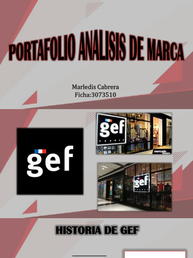 Historia y Evolución de GEF en Moda | PDF | Marketing | Moda