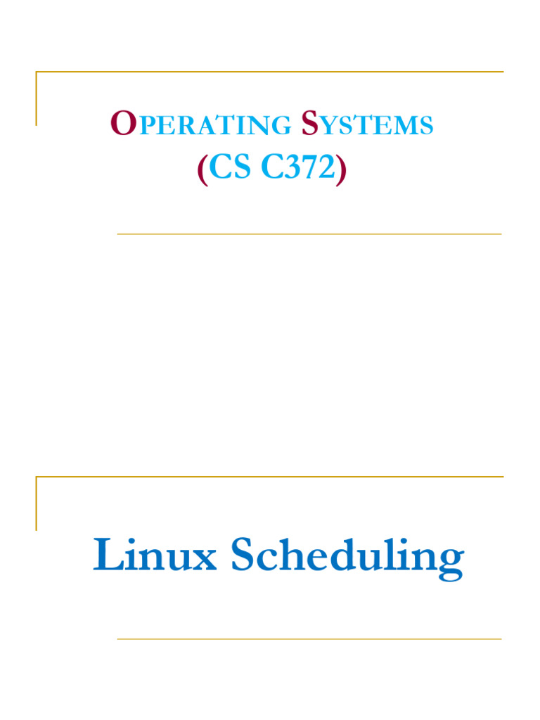 Lecture Linux_Scheduling | PDF | Scheduling (Computing) | Process (Computing)