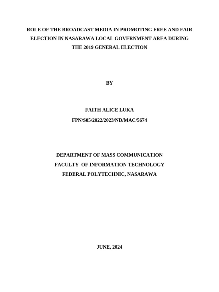 Role of The Broadcast Media in Promoting Free and Fair Election in ...
