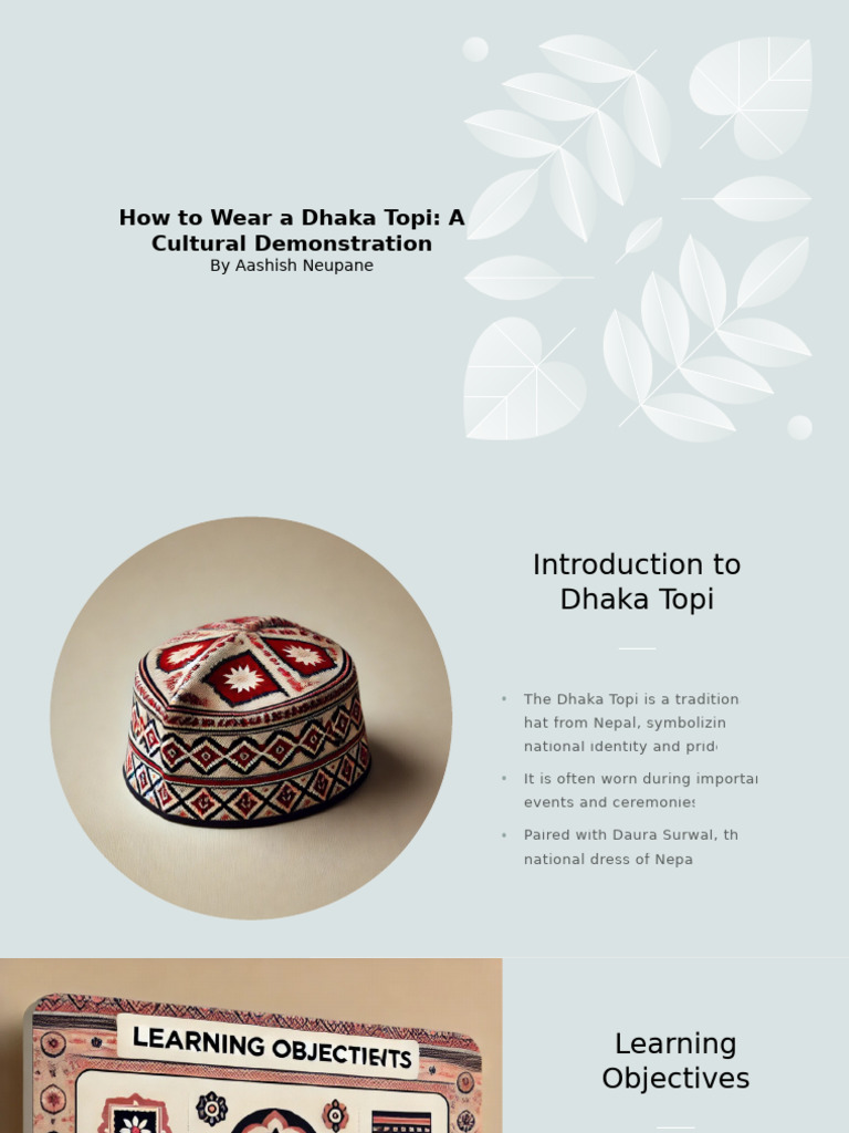 How To Wear A Dhaka Topi | PDF | Nepal | Hat