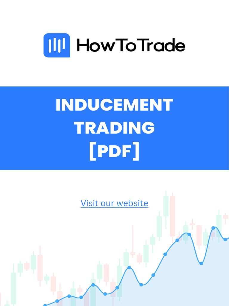 Inducement Trading | PDF | Market Trend | Market Liquidity