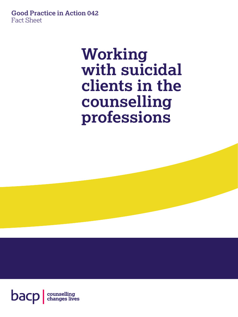Bacp Working With Suicidal Clients Fact Sheet Gpia042 Jun20 | PDF | Psychotherapy | Mental Disorder