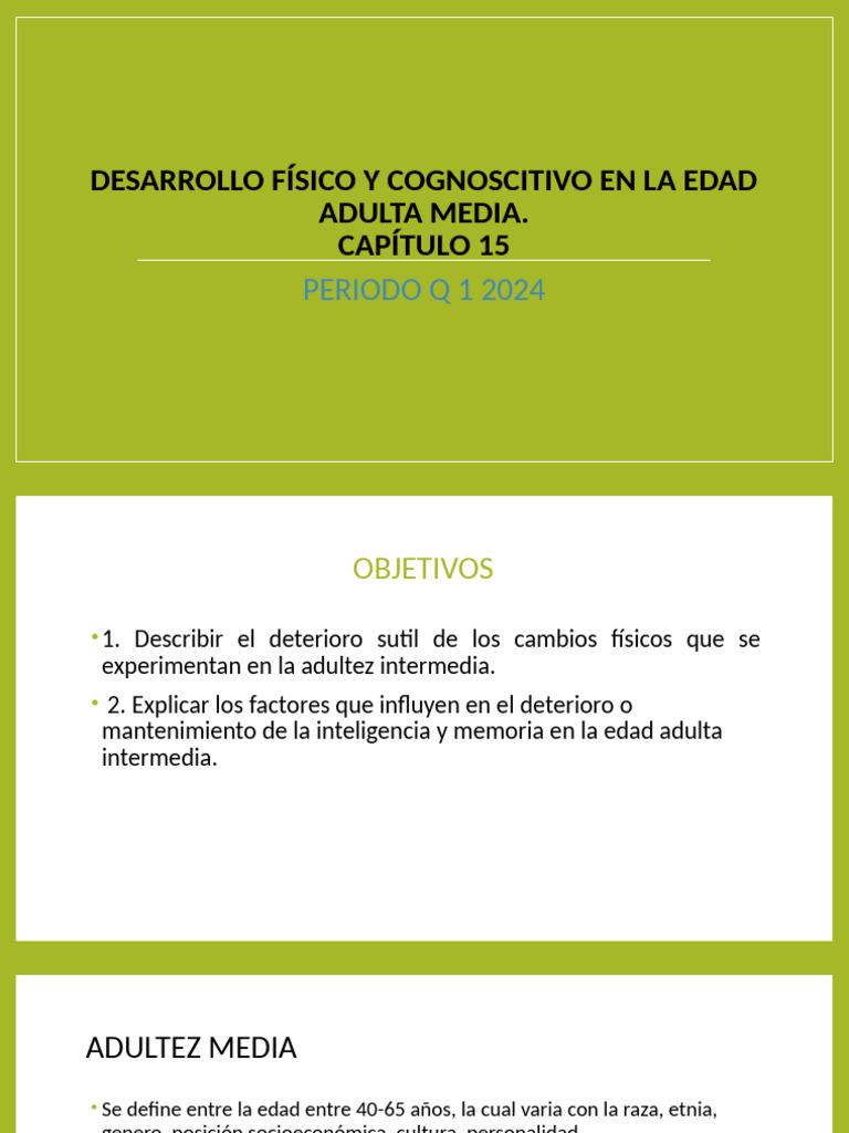Desarrollo Físico Y Cognoscitivo en La Edad Adulta Capitulo 15 | PDF | Adultos | Percepción visual
