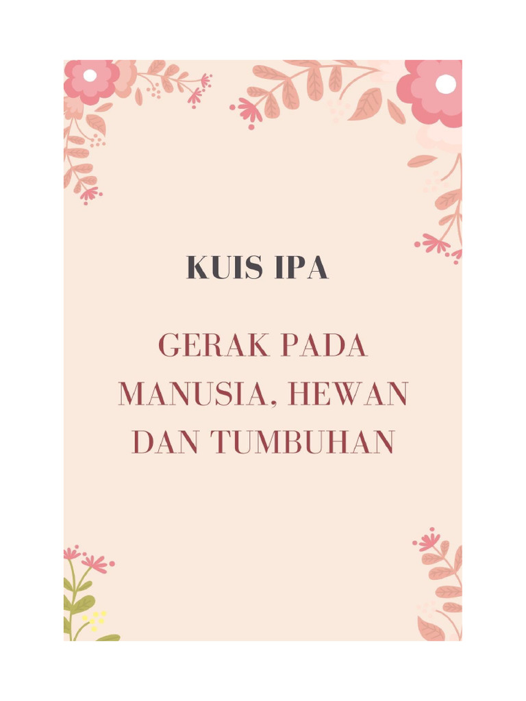 BDR Ipa Kelas 8 Pertemuan Ke 10. Latihan Soal Sistem Gerak Pada Manusia, Hewan Dan Tumbuhan | PDF