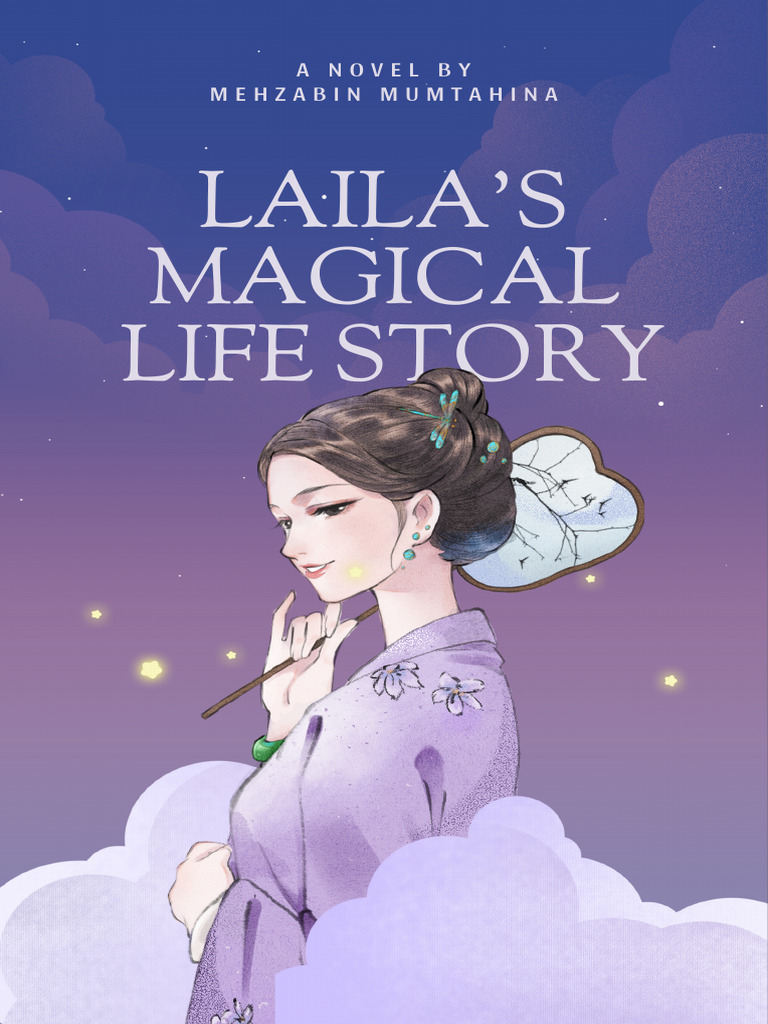 Laila's Magical Life Story | PDF