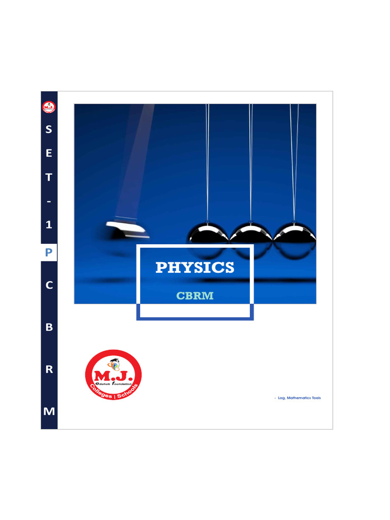 Physics - CBRM - Set - 1 | PDF | Logarithm | Equations